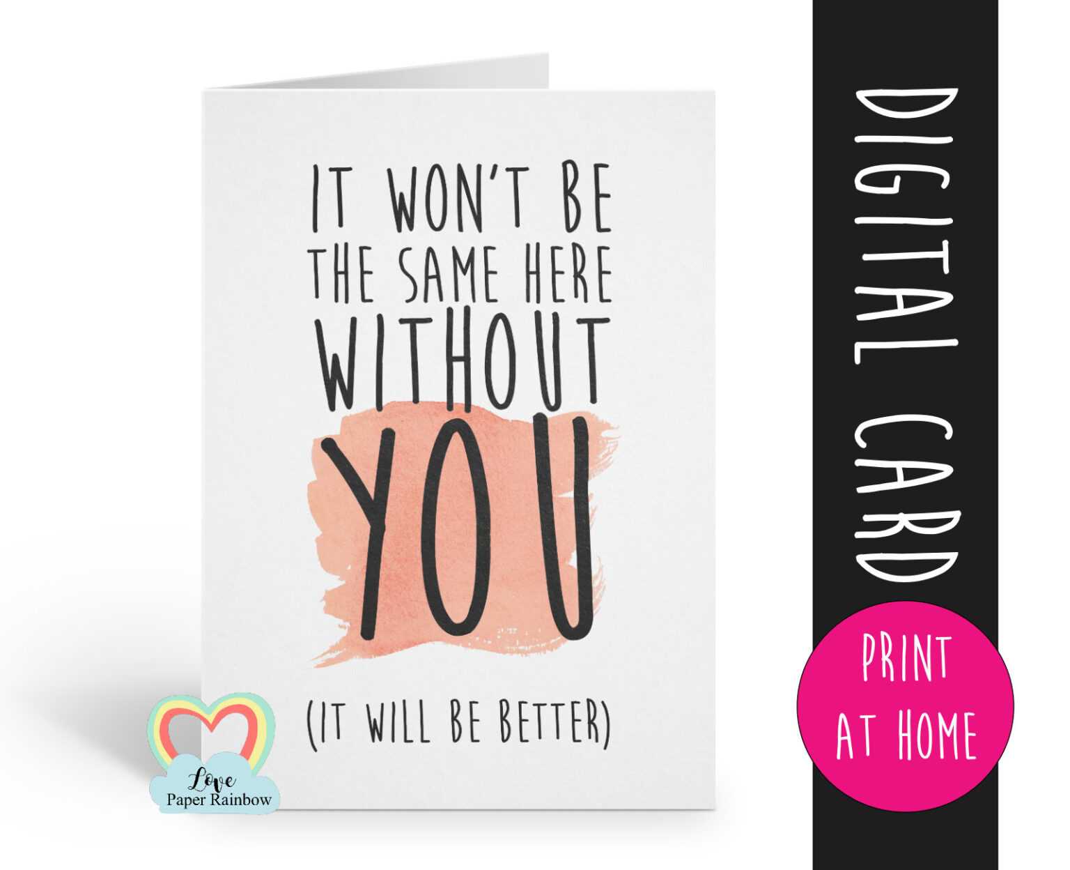Printable Leaving Card, Sorry You're Leaving Card, Goodbye inside ...